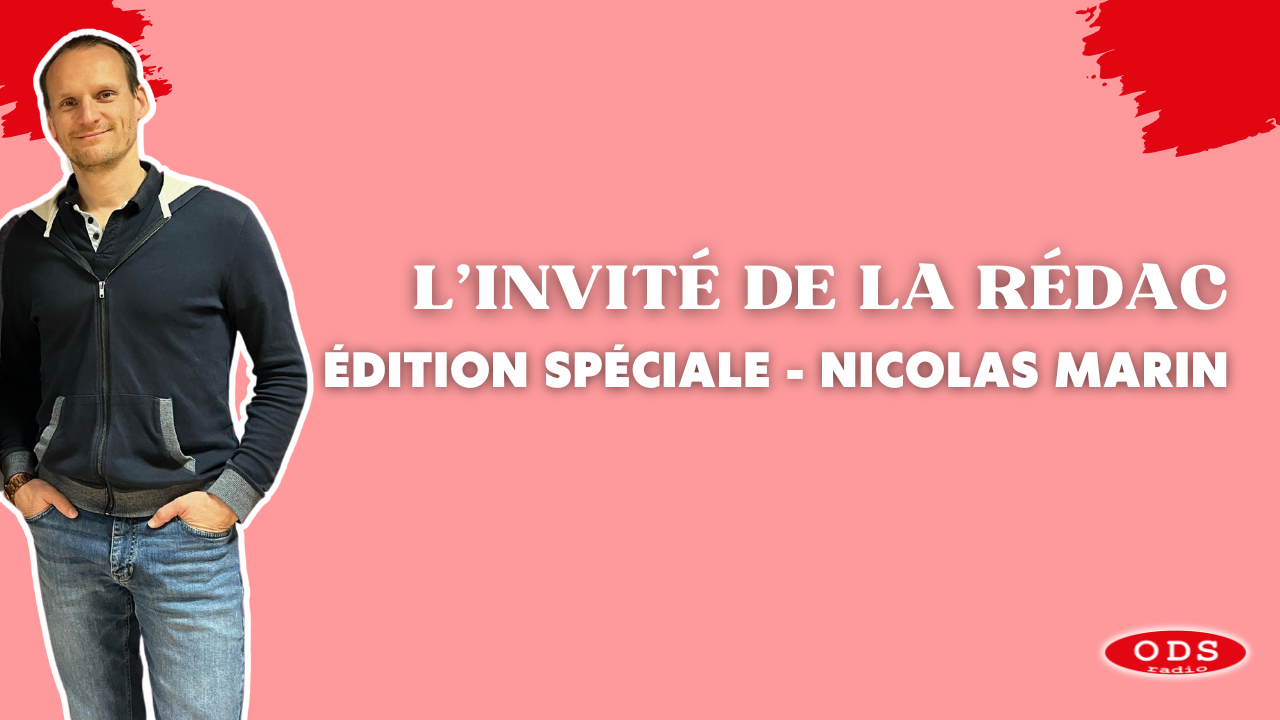 L'invité de la rédac